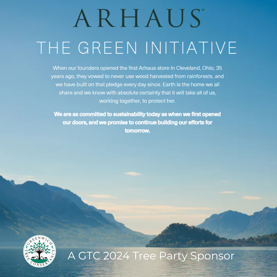 Welcome to Greenwich, Arhaus! - Greenwich Tree Conservancy